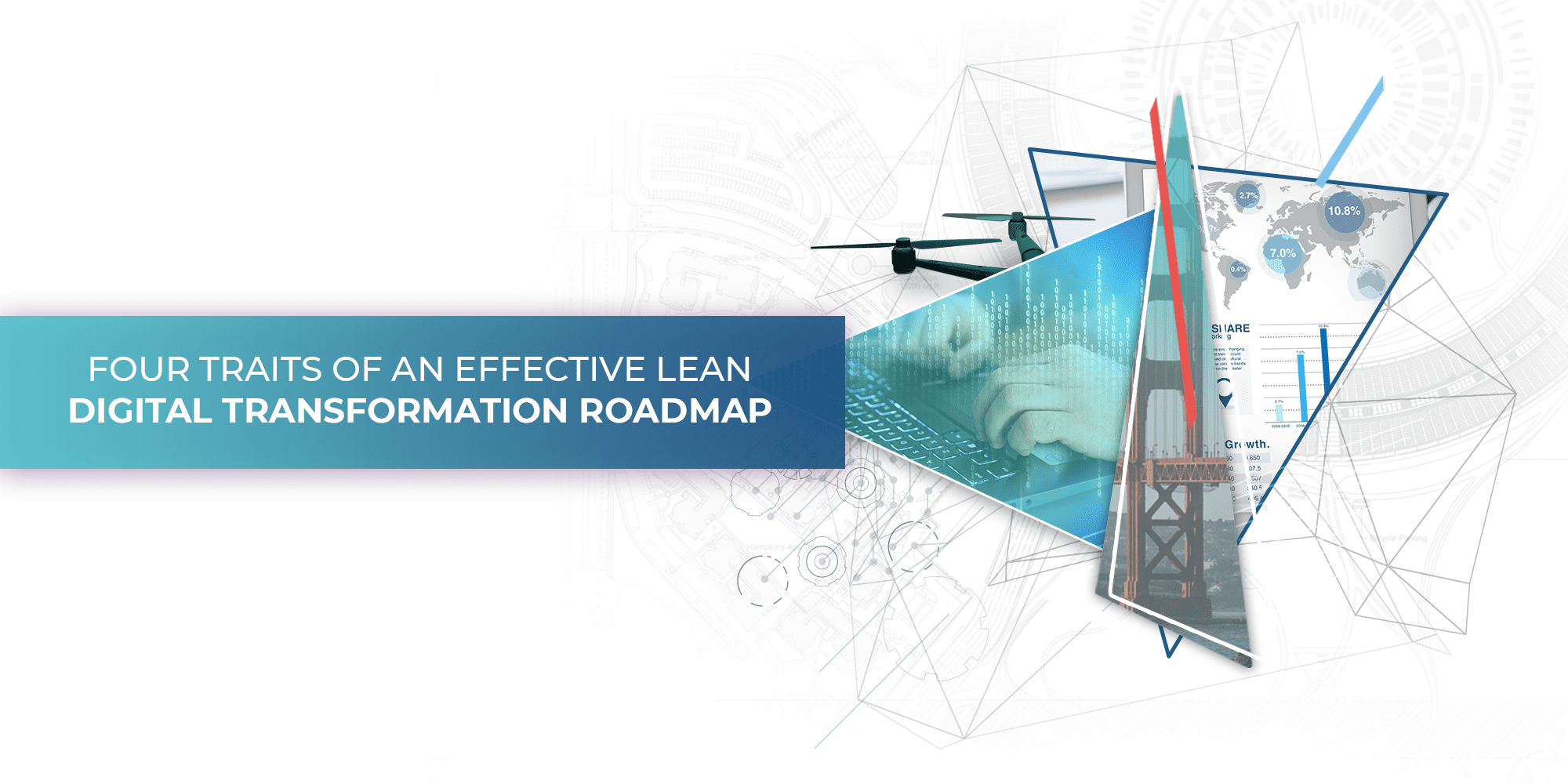 Four Traits of an Effective Lean Digital Transformation Road Map - Blog ...
