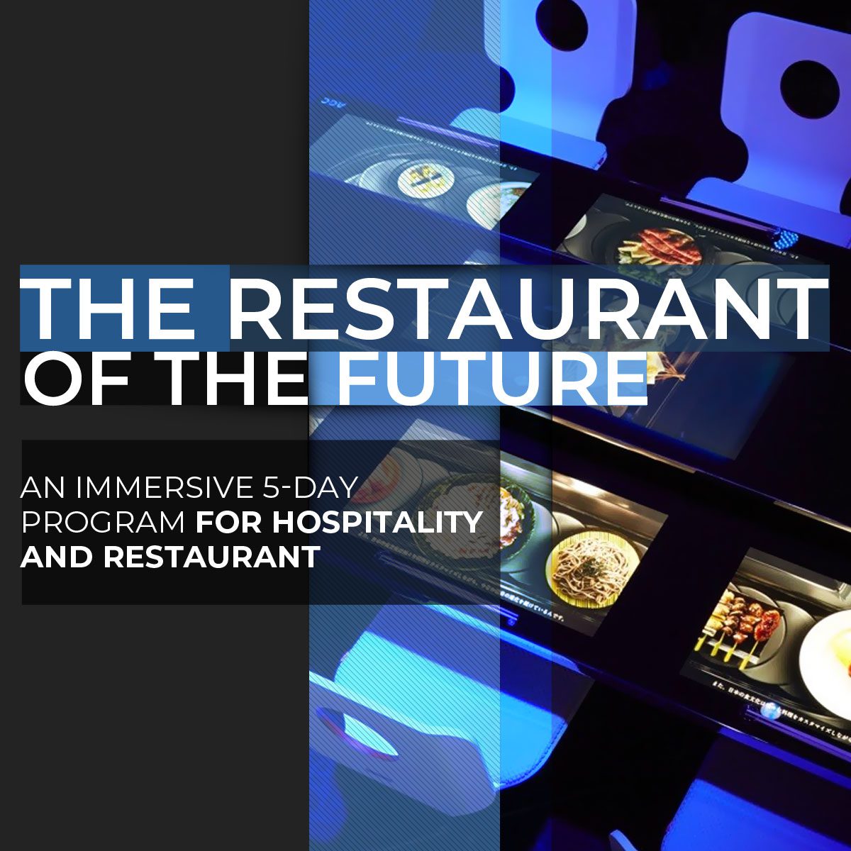 The Restaurant Of The Future Online - Silicon Valley Innovation Center