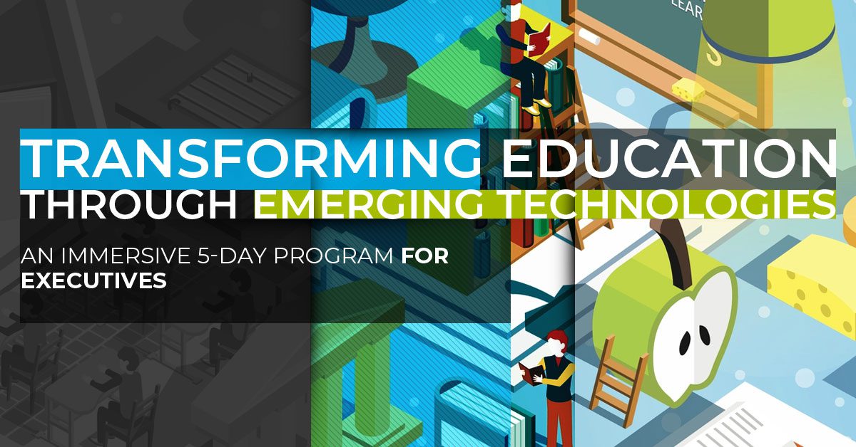 Transforming Education Through Emerging Technologies - Silicon Valley ...