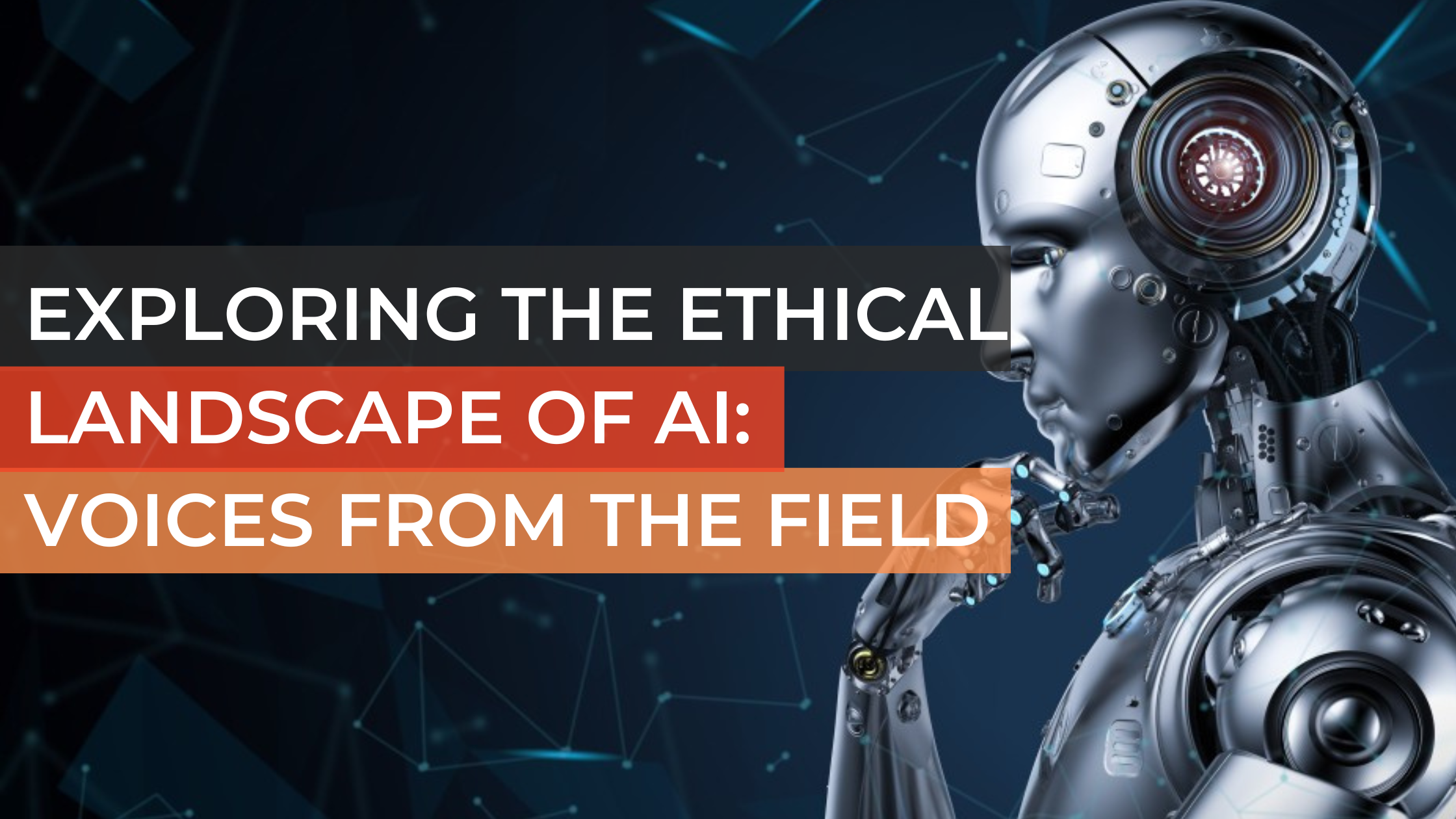 Exploring the Ethical Landscape of Artificial Intelligence: Voices from the Field - Blog ...